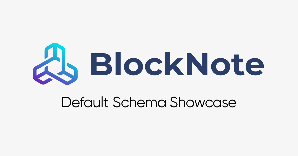 BlockNote - Default Schema Showcase